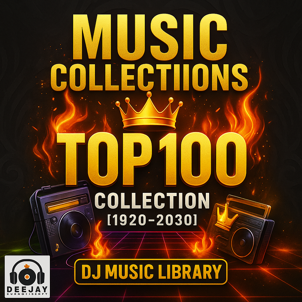 Top 100 Collection [1920-2030] Download Link - DJ Music Library HDD ...